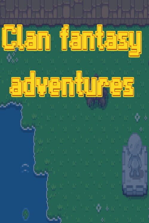 Clan Fantasy Adventures (2026)
