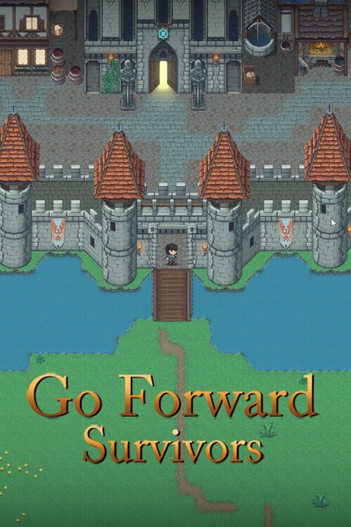 Go Forward Survivors (TBD)