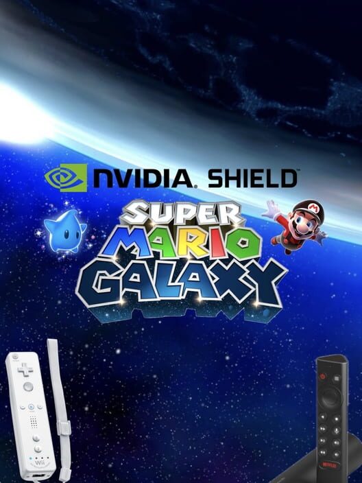 Super Mario Galaxy: Nvidia Shield TV (2021)