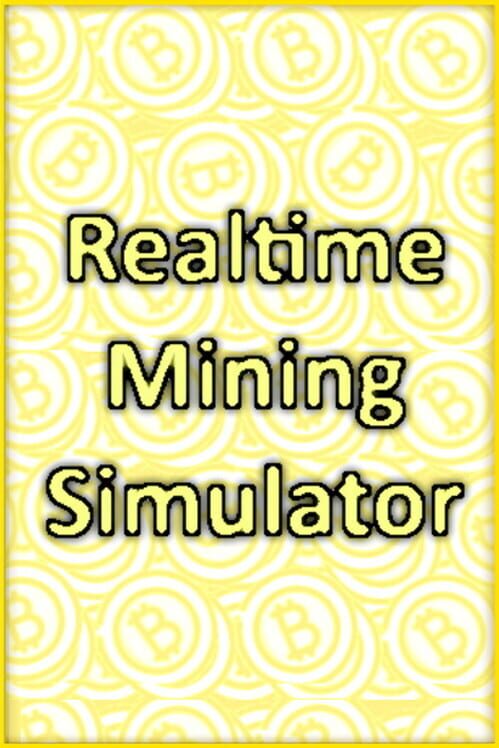 Realtime Mining Simulator (2021)