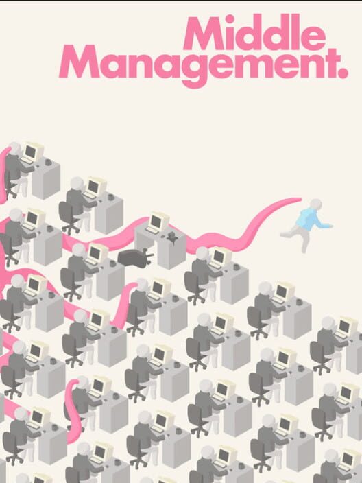 Middle Management (TBD)
