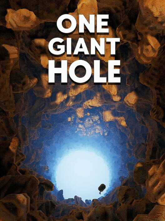 One Giant Hole (TBD)