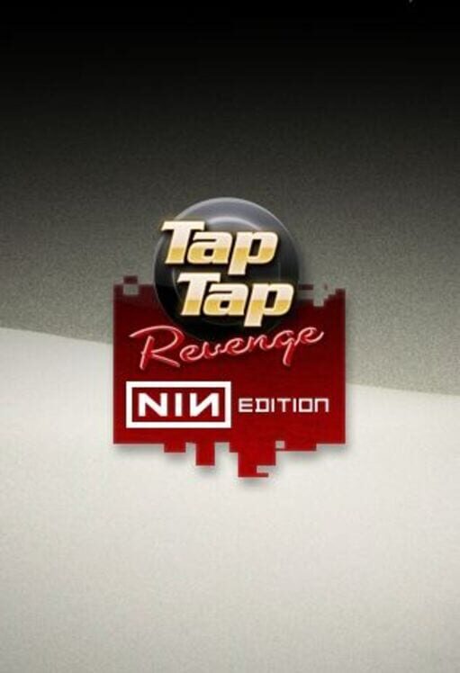 Tap Tap Revenge: NIN Edition (TBD)