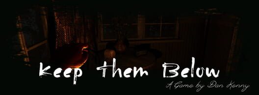 Keep Them Below (2015) - Keep Track of My Games