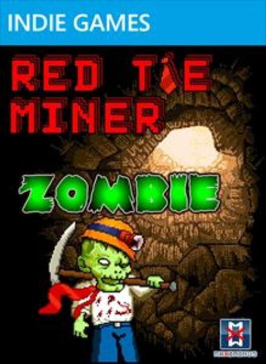 Red Tie Miner: Zombie (TBD)