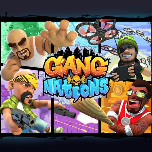 Gang Nations (TBD)