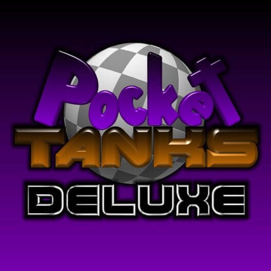Pocket Tanks Deluxe (2009)