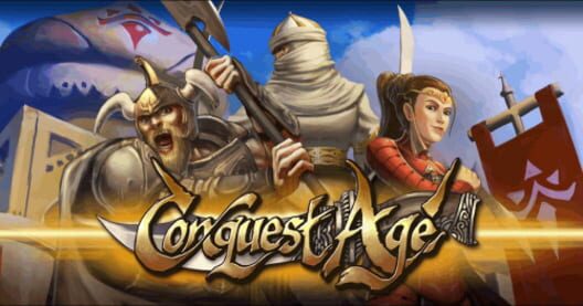 Conquest Age (TBD)