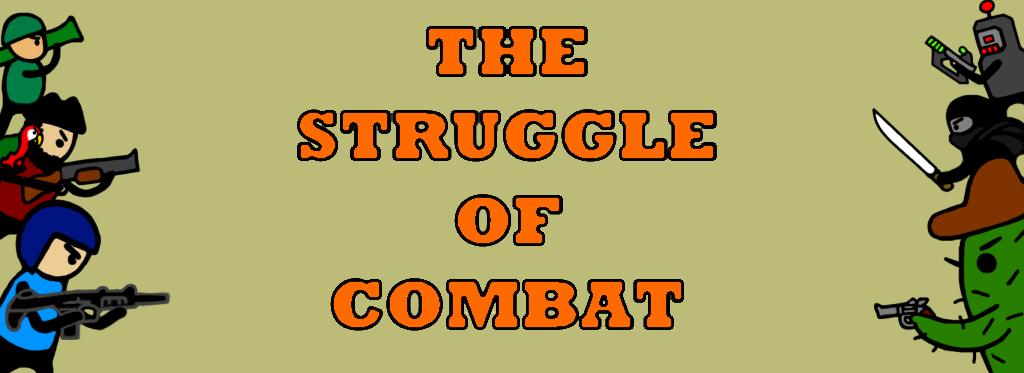 The Struggle of Combat - Press Kit