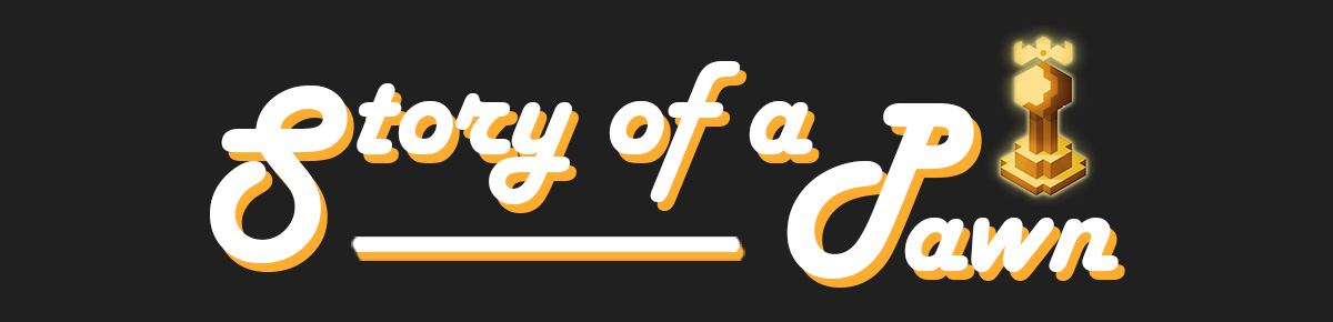 Story of a Pawn - Press Kit