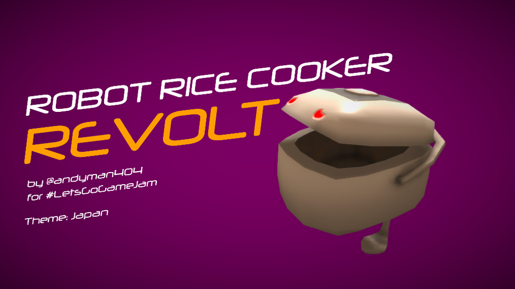 Robot Rice Cooker Revolt (2015)