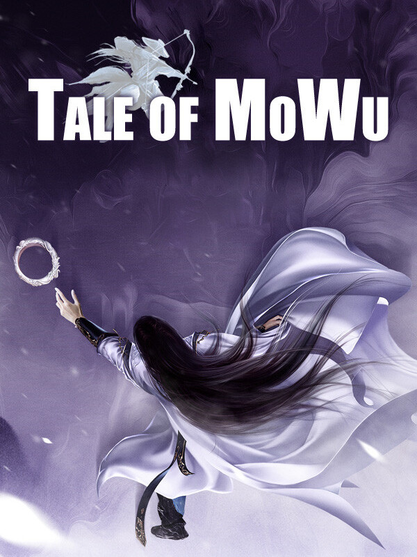 Tale of MoWu