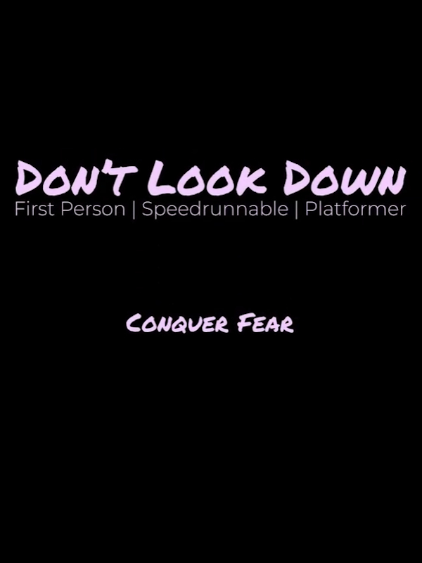 Don't Look Down - Press Kit