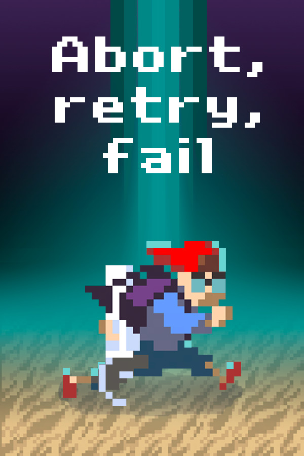 Abort, Retry, Fail (2022) Abort, Retry, Fail (2022)