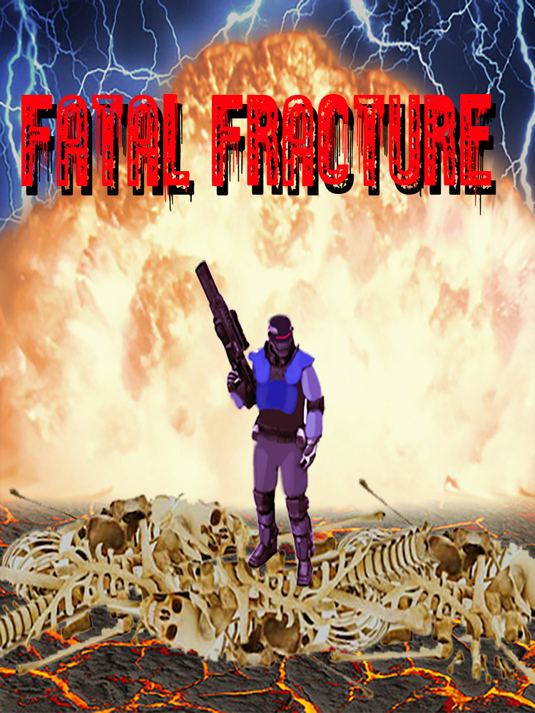 Fatal Fracture (2019)