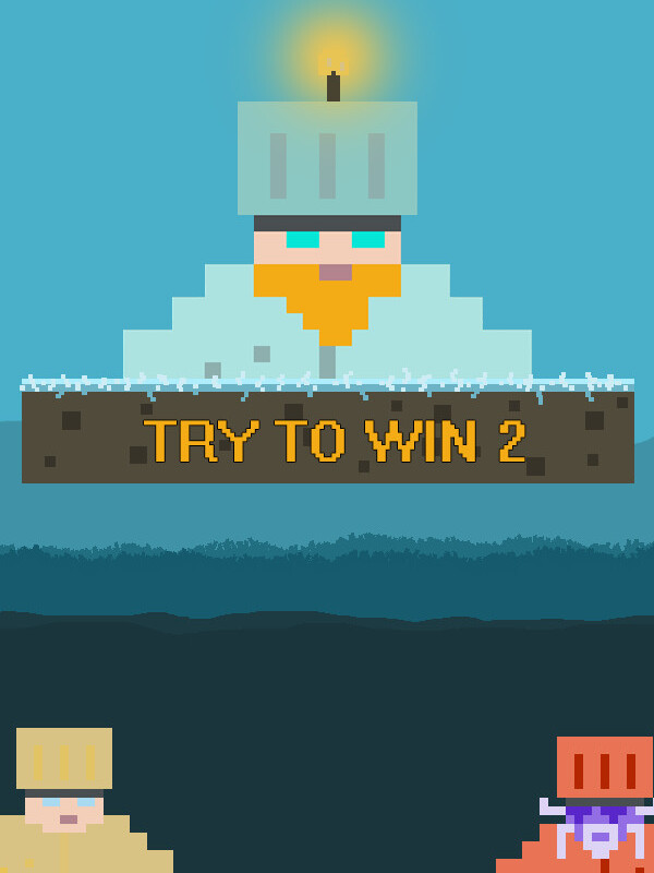Try to Win 2