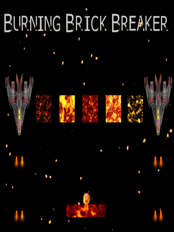 Burning Brick Breaker (2021)