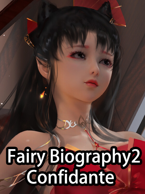 Fairy Biography 2: Confidante - Press Kit