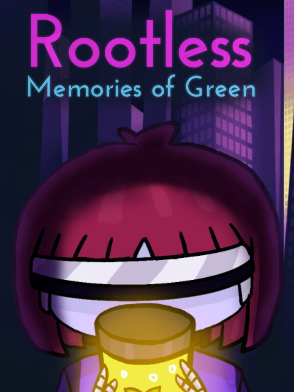 Rootless: Memories Of Green (2022)