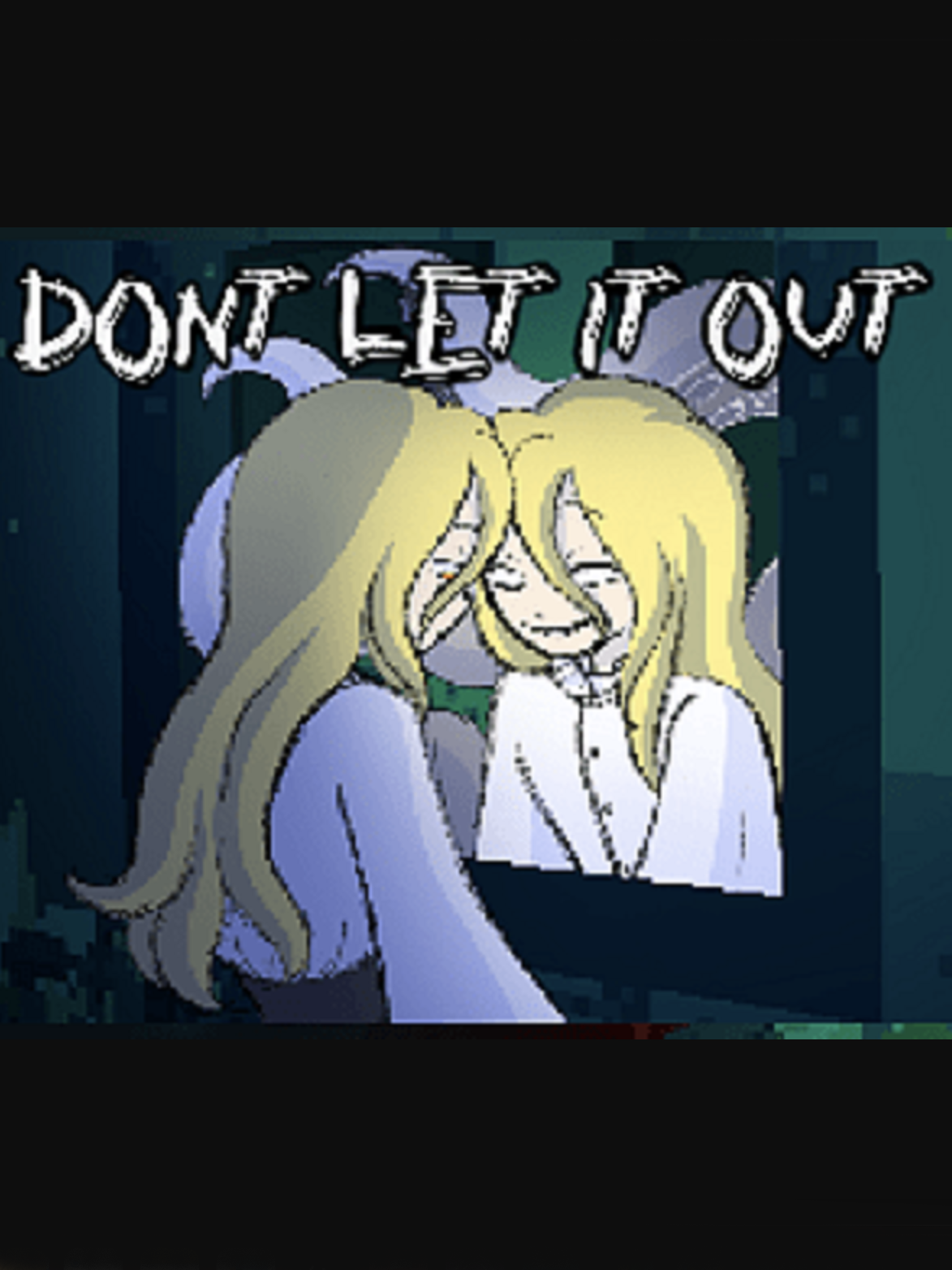 Don’t Let It Out (2023)