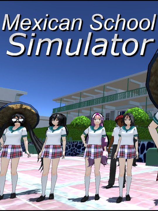 Mexican High School Simulator (2016)