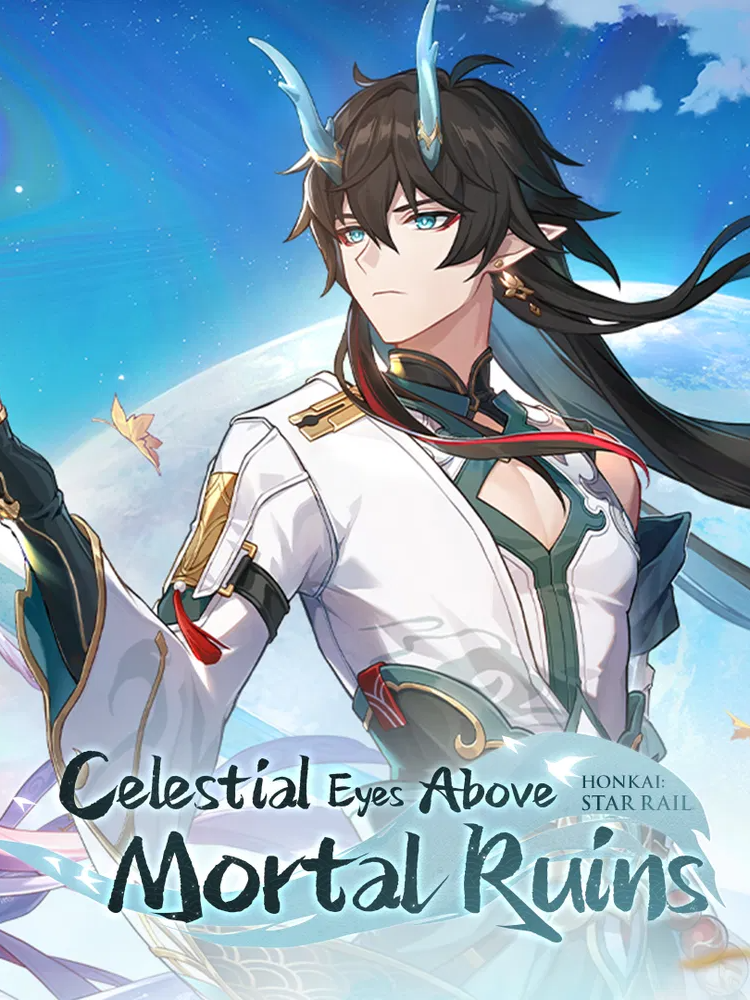 Countdown to Honkai: Star Rail Version 1.3 - Celestial Eyes Above Mortal Ruins