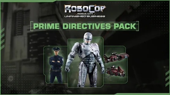 RoboCop: Rogue City - Unfinished Business - Prime Directives Pack (2025)